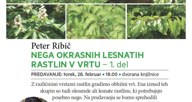 Peter Ribič: Nega okrasnih lesnatih rastlin - 1. del